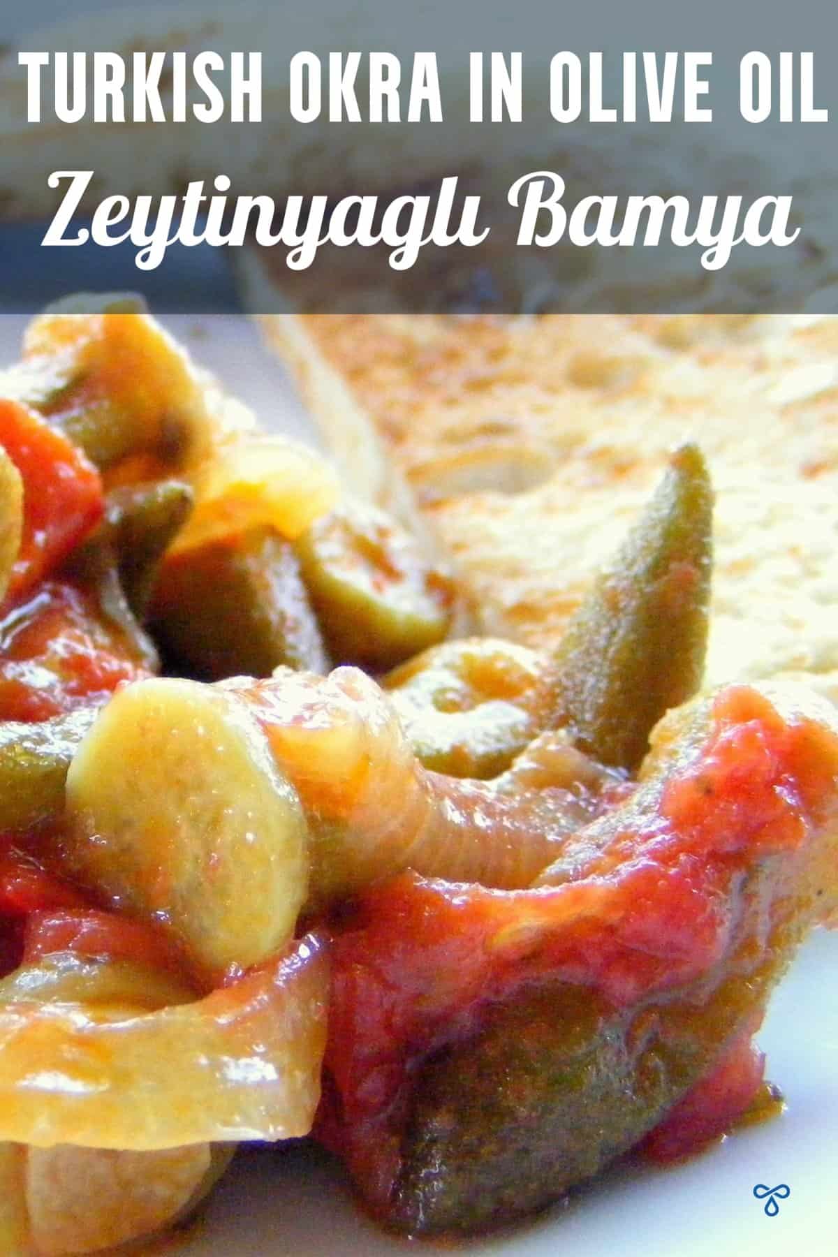 Okra Recipes - Turkish Zeytinyağlı Bamya • Turkey's For Life